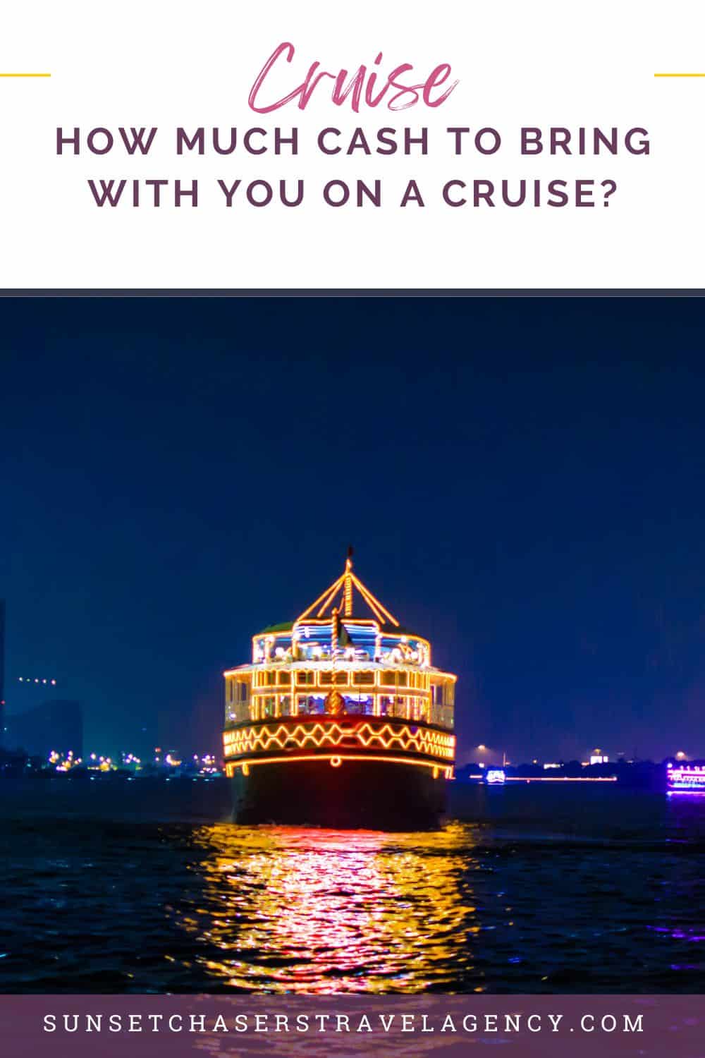 How much cash should I take on a cruise?