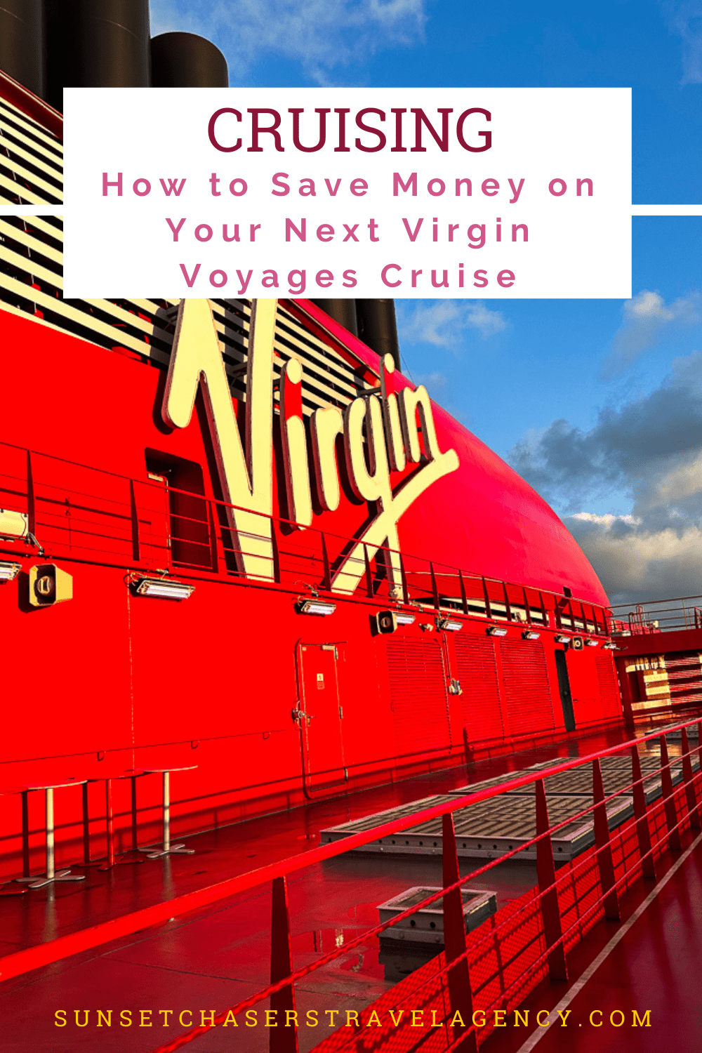 How to Save Money on Your Next Virgin Voyages Cruise