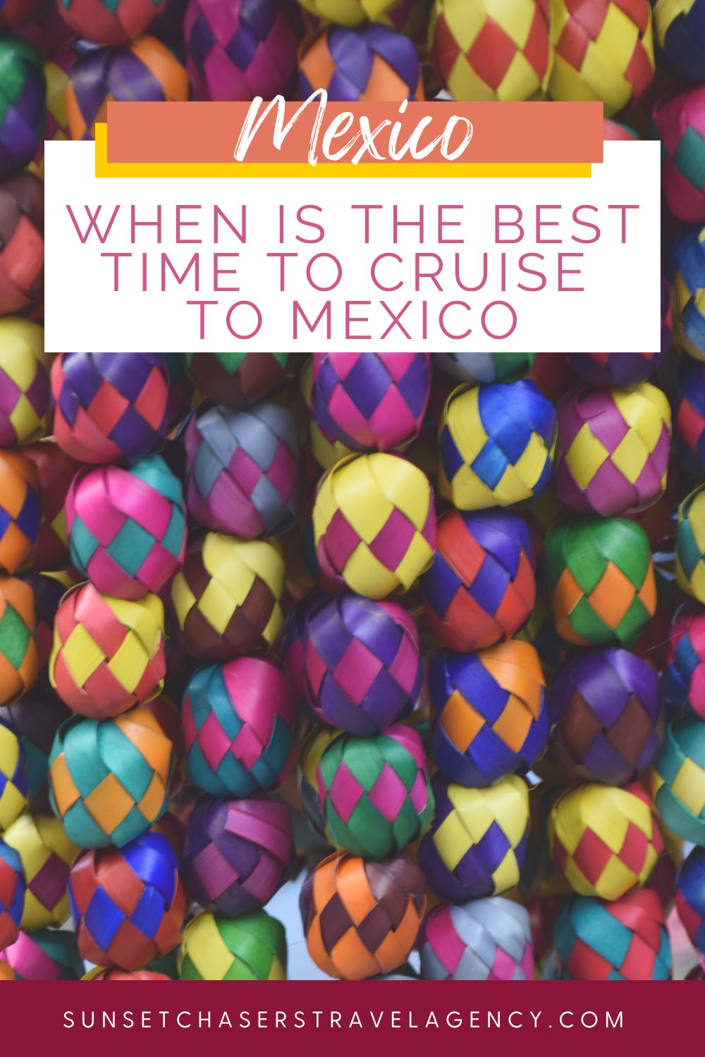 When is the Best Time to Cruise to Mexico