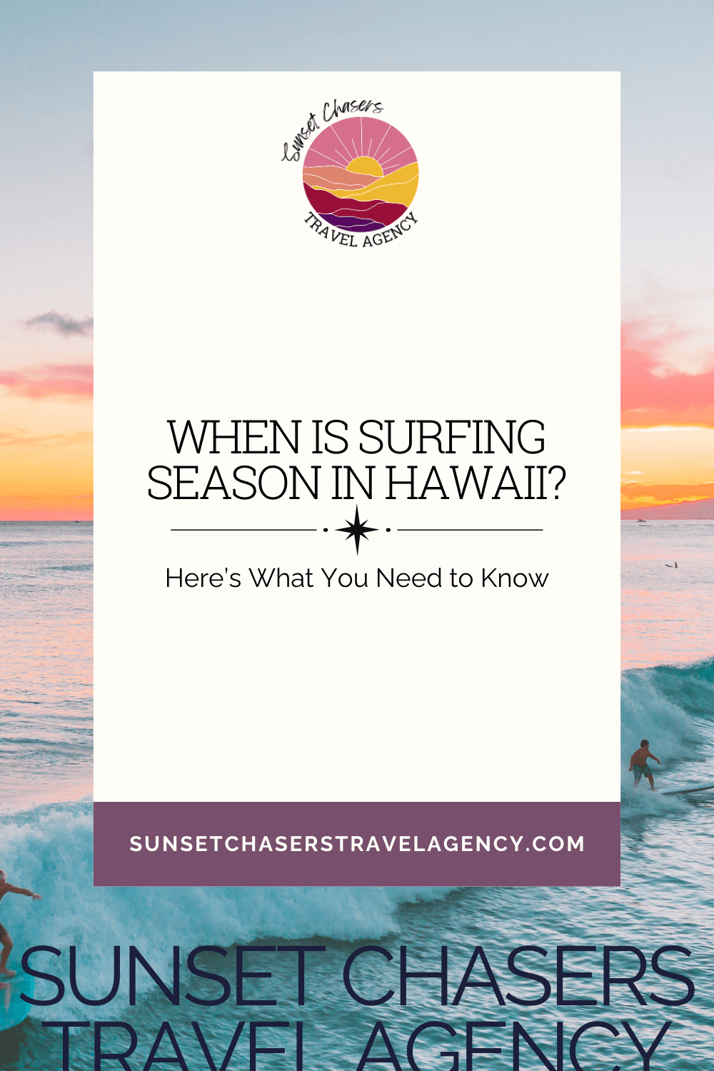 When is Surfing Season in Hawaii? Best Time to Catch the Waves