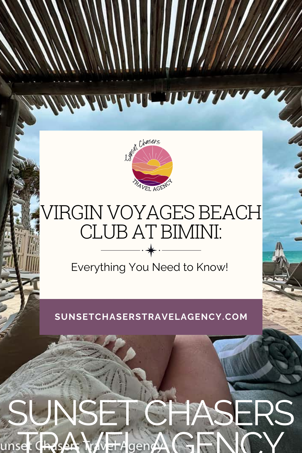 How to Make the Most of Your Day at Virgin Voyages Beach Club at Bimini