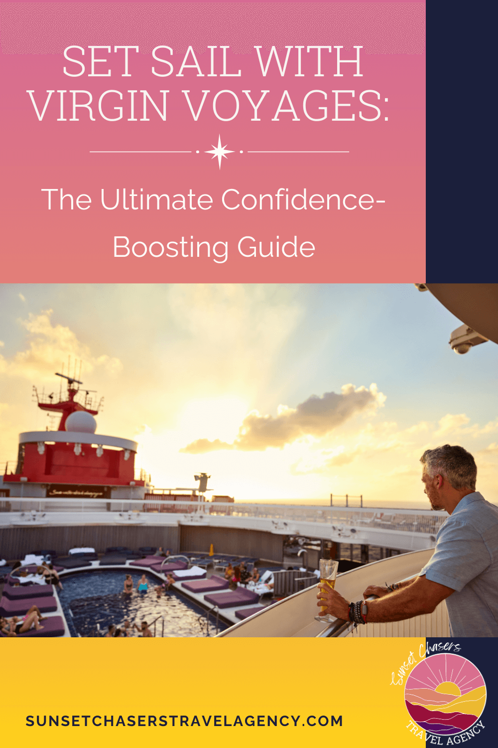 Set Sail with Confidence: The Ultimate In-Depth Guide to Virgin Voyages